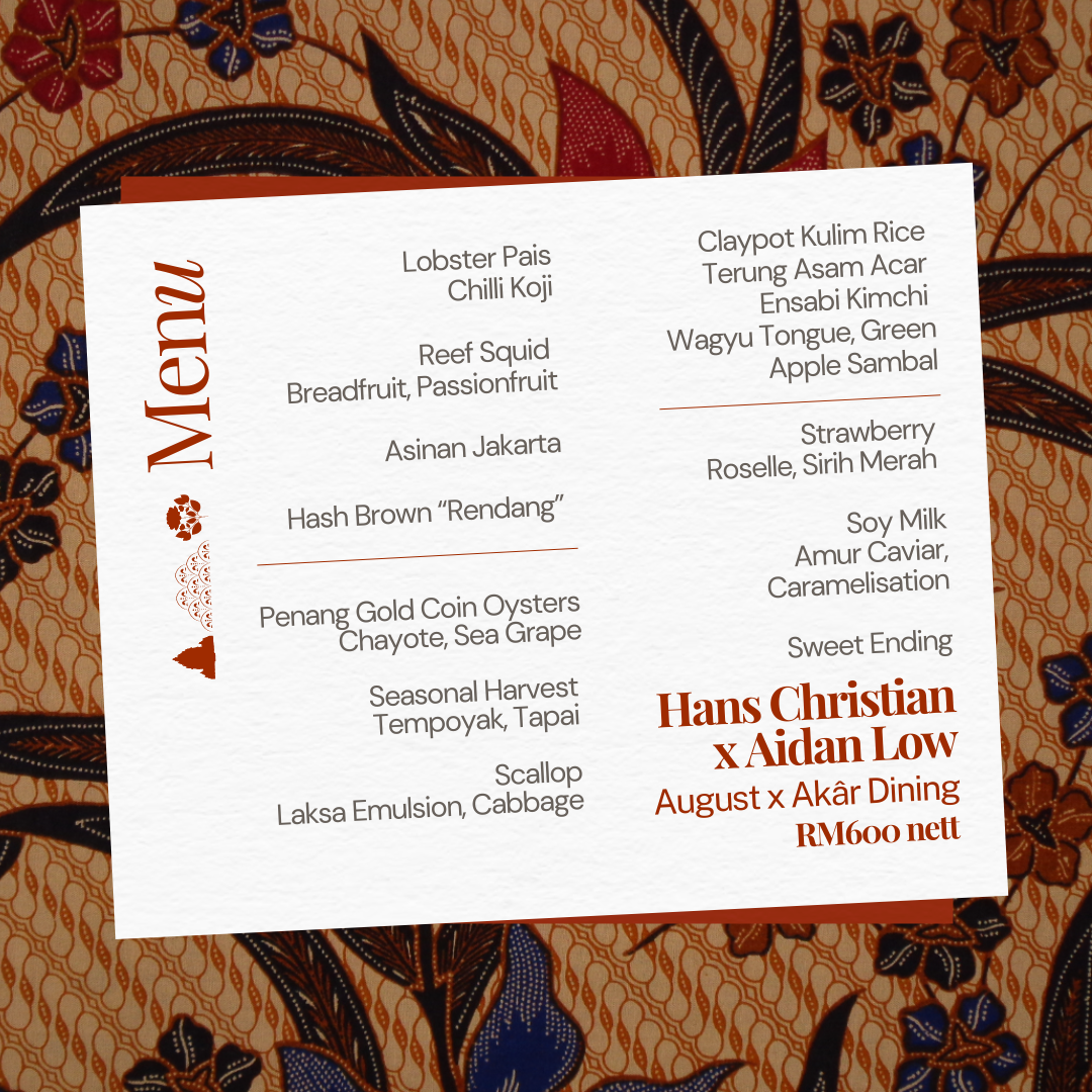 Hans Christian (August, Jakarta) x Aidan Low (Akâr Dining, KL) - Kita ...